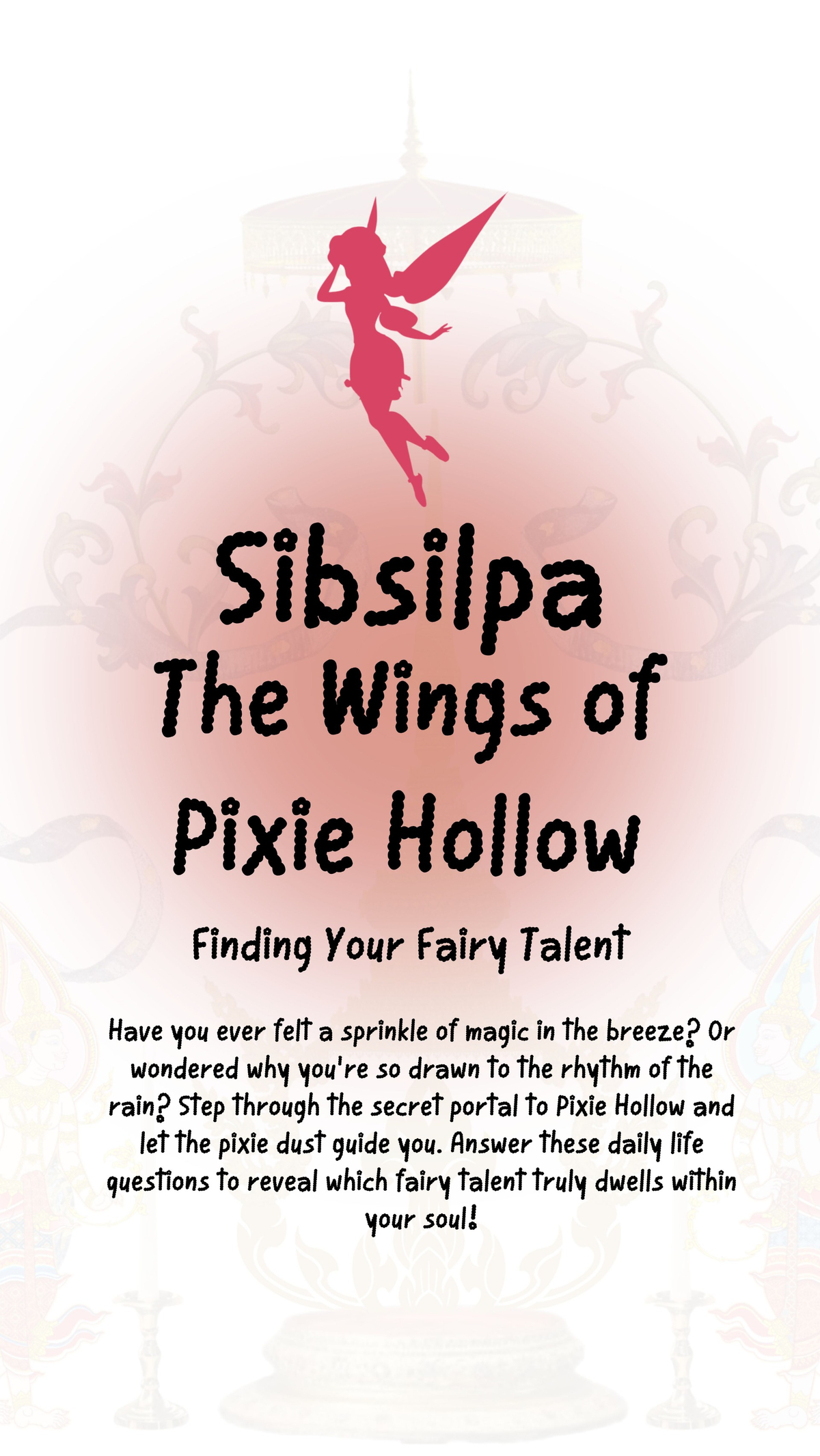 The Wings of Pixie Hollow: Finding Your Fairy Talent